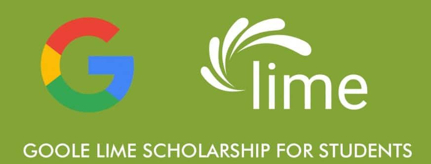 Google Lime Scholarship Awards 2024 - 2025 - Careerinfos.com